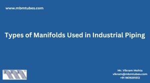 Types of Manifolds in Industrial Piping Complete